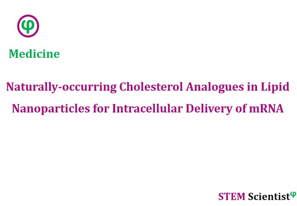 Naturally-occurring Cholesterol Analogues in Lipid Nanoparticles for ...